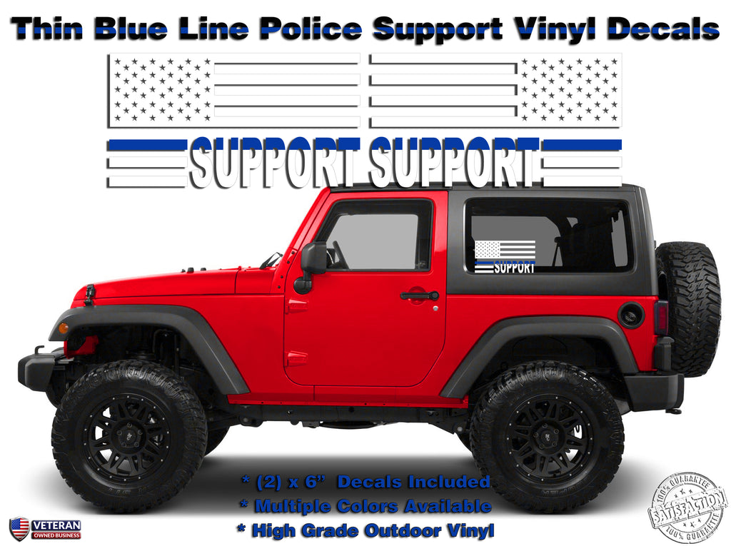 SUPPORT Police Officers Thin Blue Line American Flag Vinyl Decals Jeep ...
