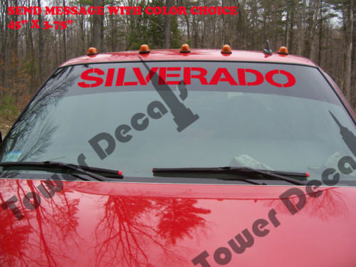 SILVERADO WINDSHIELD BANNER 45"X3.75" CHEVROLET TRUCK VINYL DECAL ACCE ...